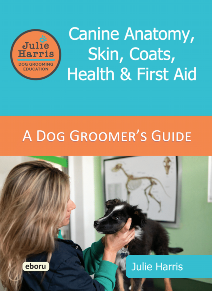A Dog Groomer's Guide - a book to keep opening – Julie Harris Groomer